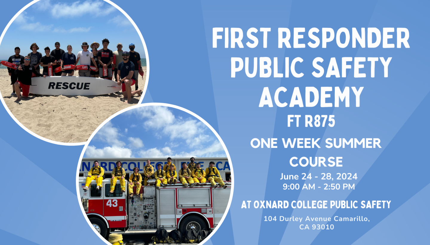 First Responder Public Safety Academy | Oxnard College